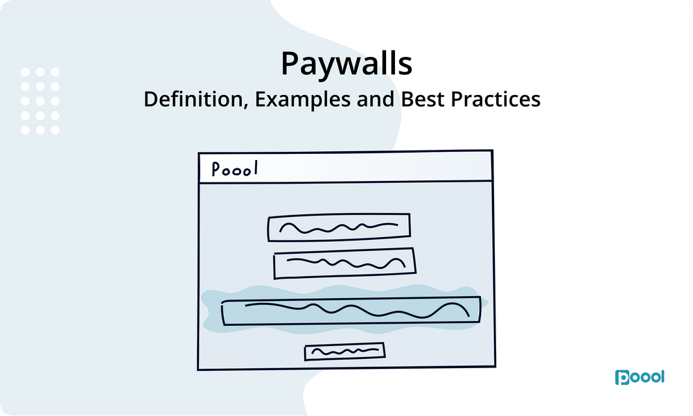 What is a paywall? - Definition, examples and best practices